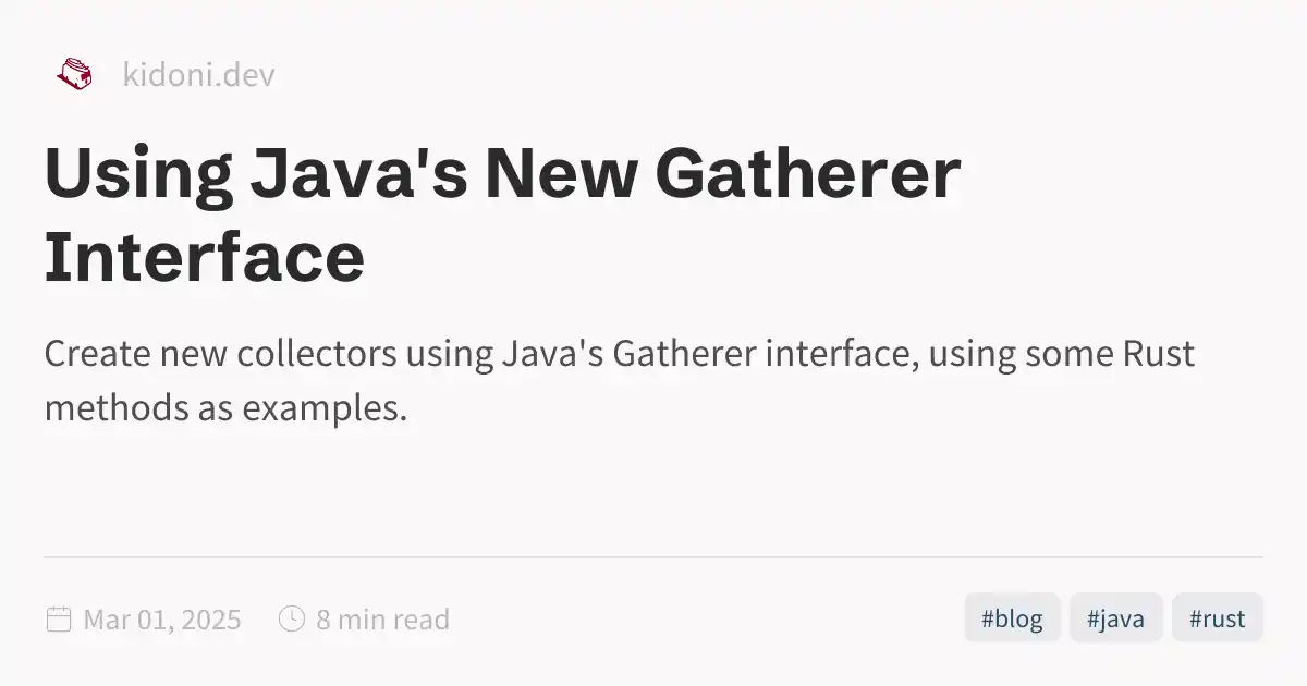 Using Java's New Gatherer Interface